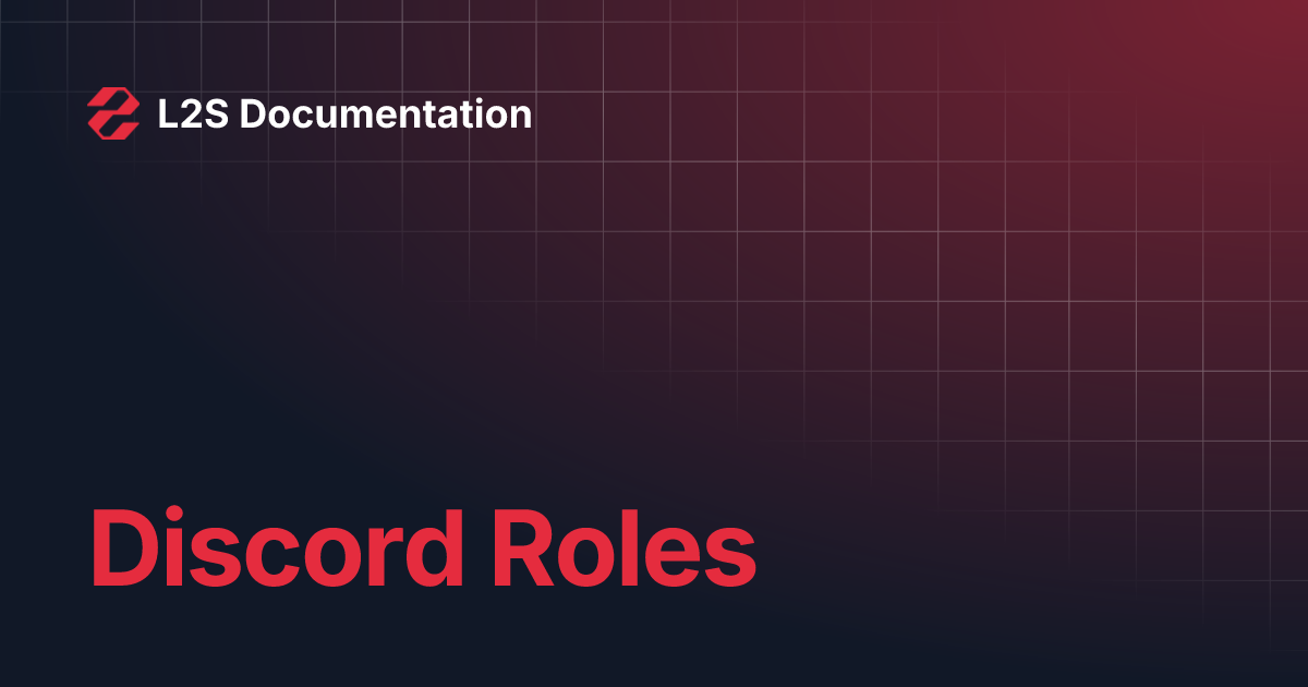 Discord Roles | L2S Documentation
