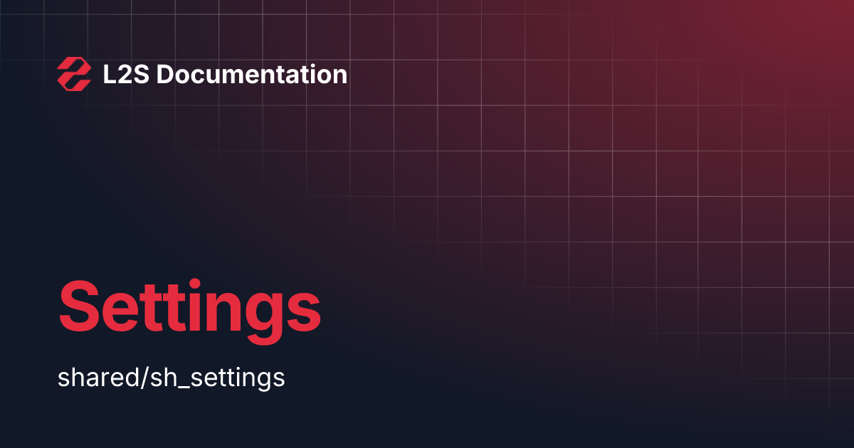 Settings | L2S Documentation