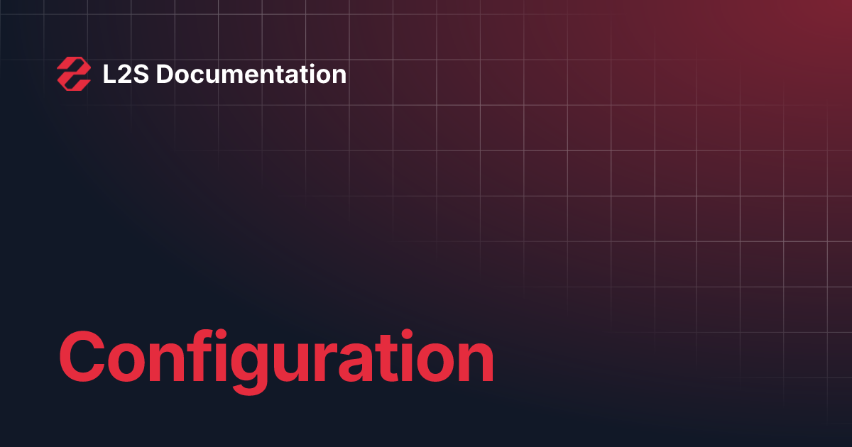 Configuration | L2S Documentation